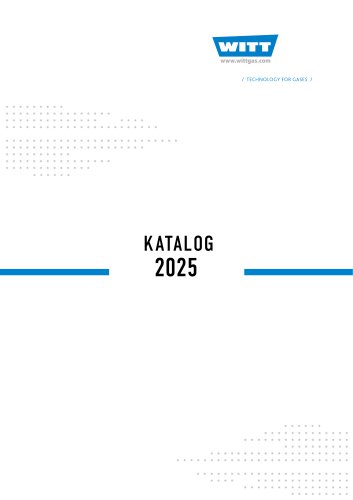 WITT Katalog 2025 - WITT-Gasetechnik - PDF Katalog | technische Unterlagen | Prospekt